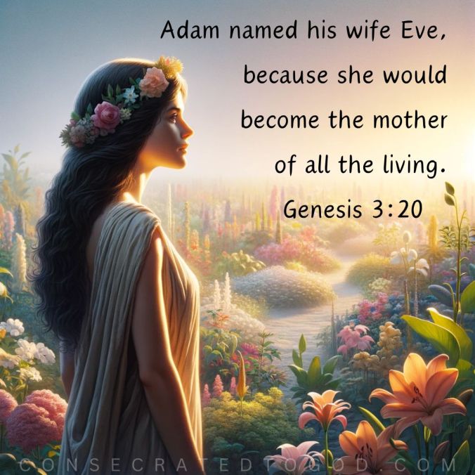 Eve: Hope for the Future | CONSECRATED TO GOD