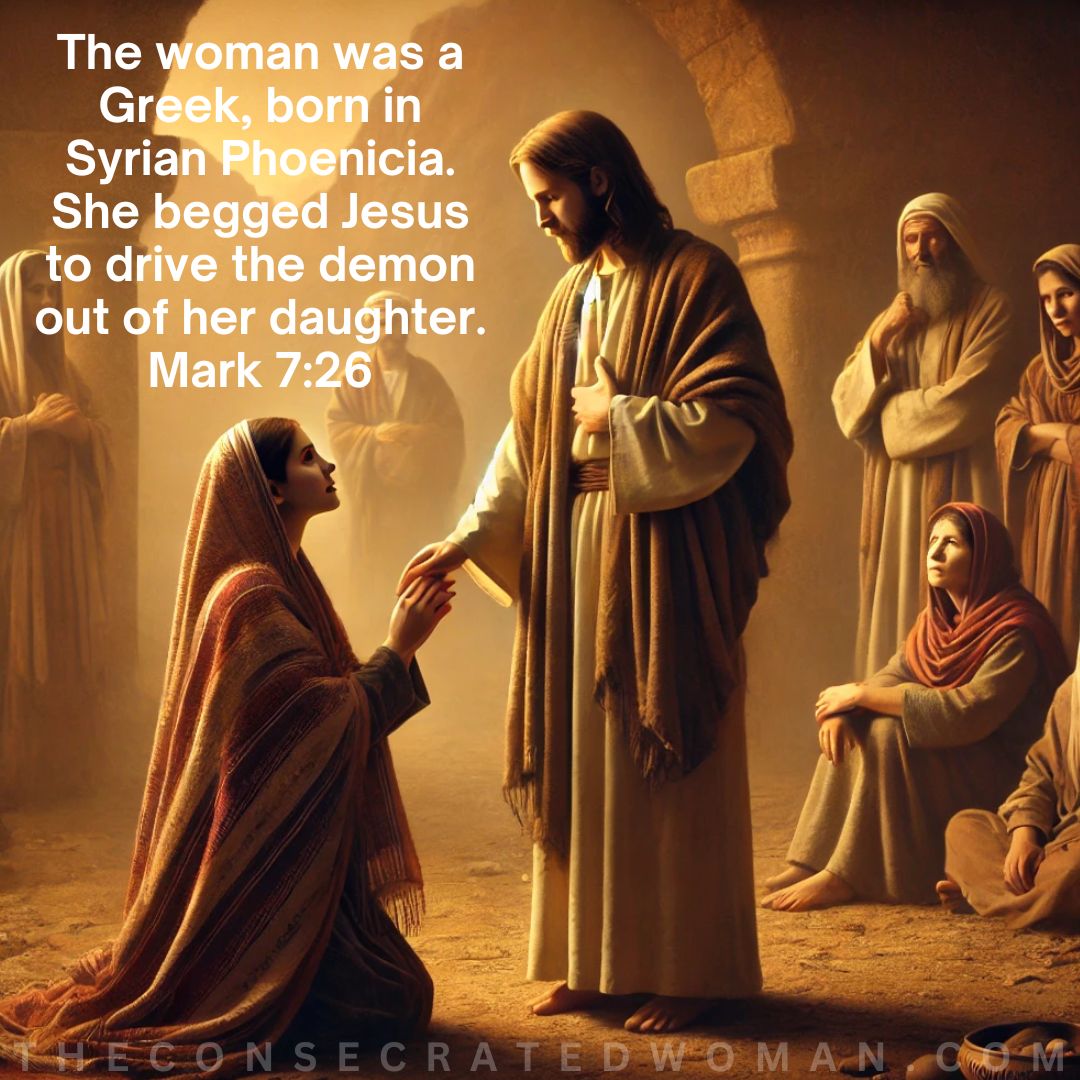 The Syrophoenician Woman: Approaching Jesus with Faith and Persistence ...