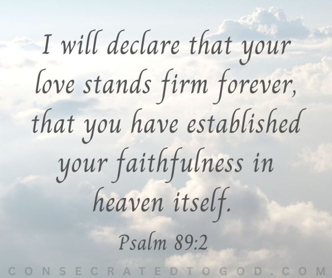 God is Faithful | CONSECRATED TO GOD